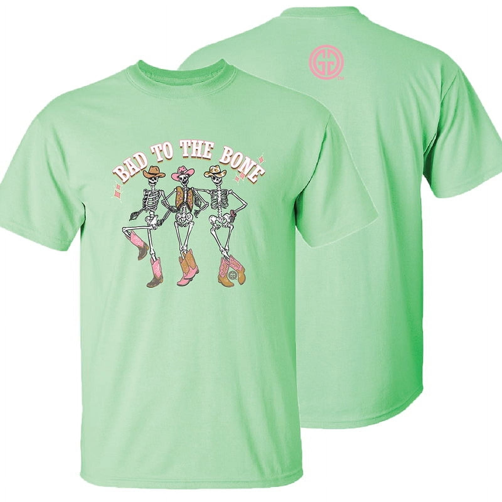 Girlie Girl Originals Bad To The Bone T-Shirt - Walmart.com