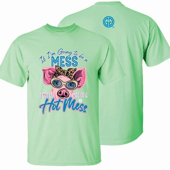 Girlie Girl Originals Hot Mess Pig T-Shirt - Walmart.com