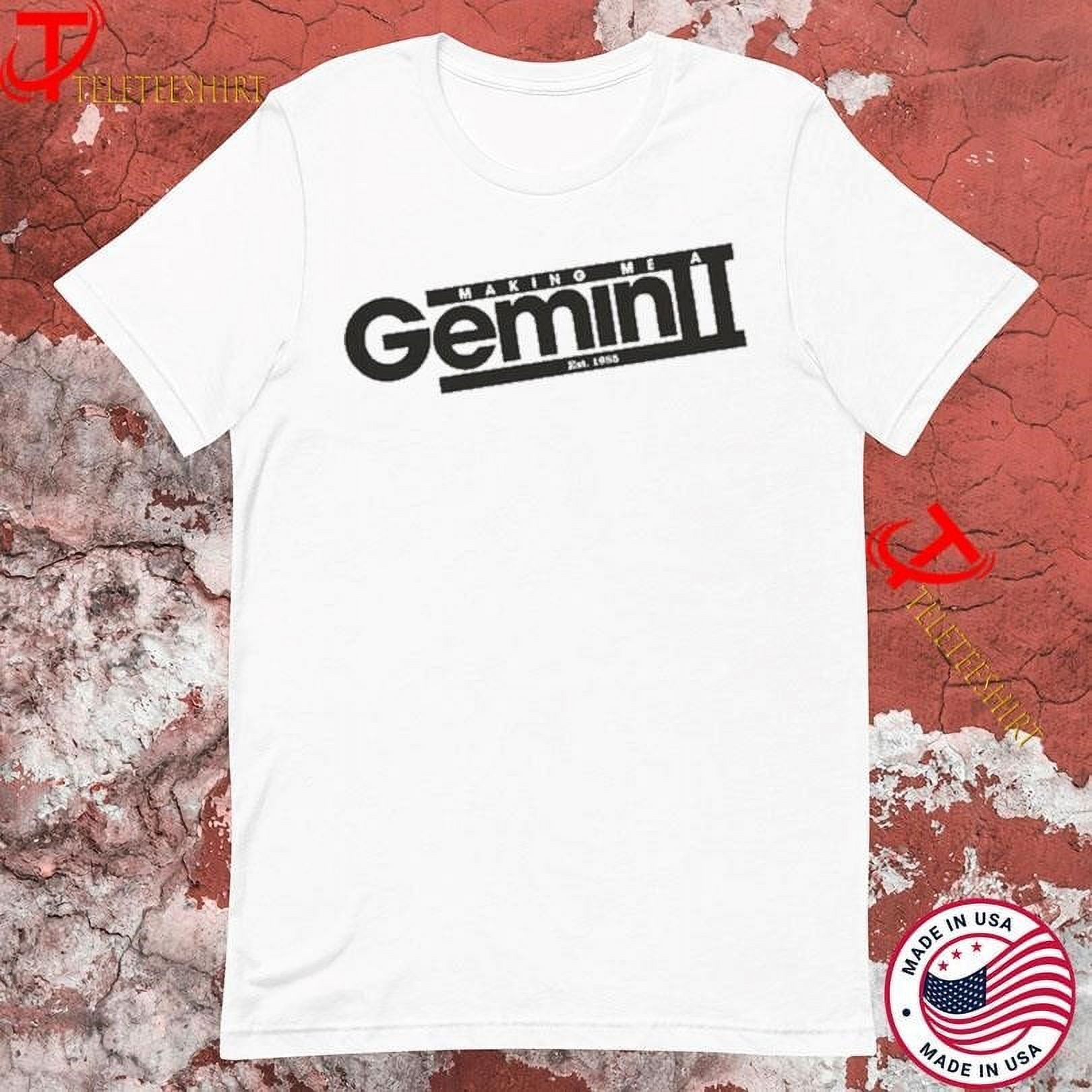 Girls Aloud Making Me A Gemini Slogan Est 1985 T-shirts - Walmart.com