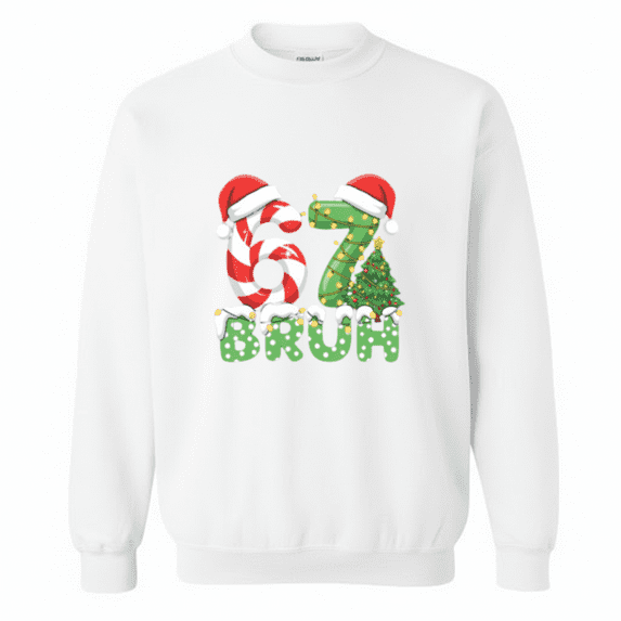Girls Boys Six Seven Bruh 67 Meme Festive Holiday Cute Humor Sweatshirt ...
