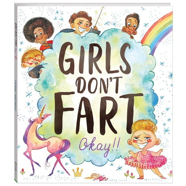 Girls Don't Fart, Okay!!, (Hardcover) - Walmart.com