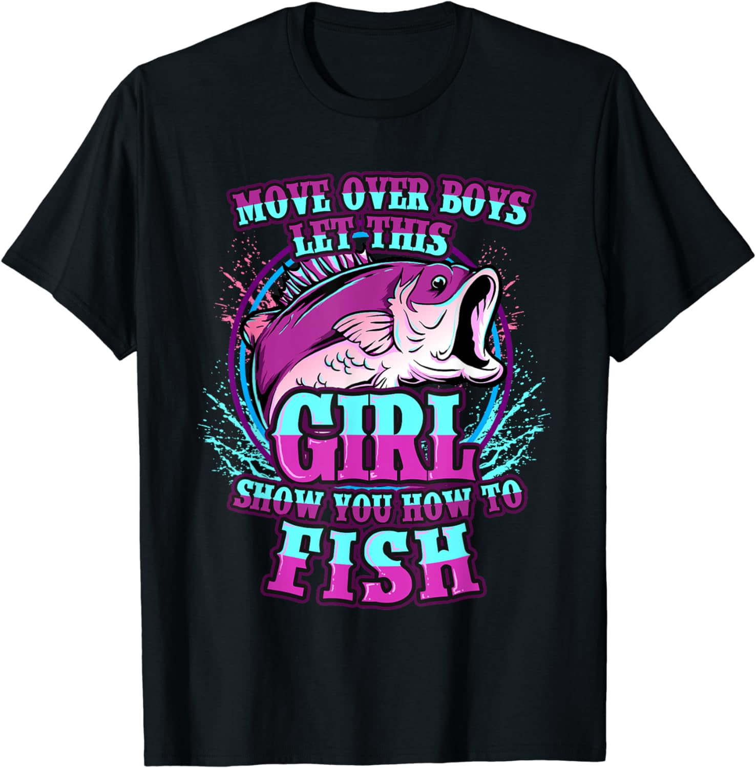 Girls Fishing Shirt Let This Girl Show You How To Fish T-Shirt ...