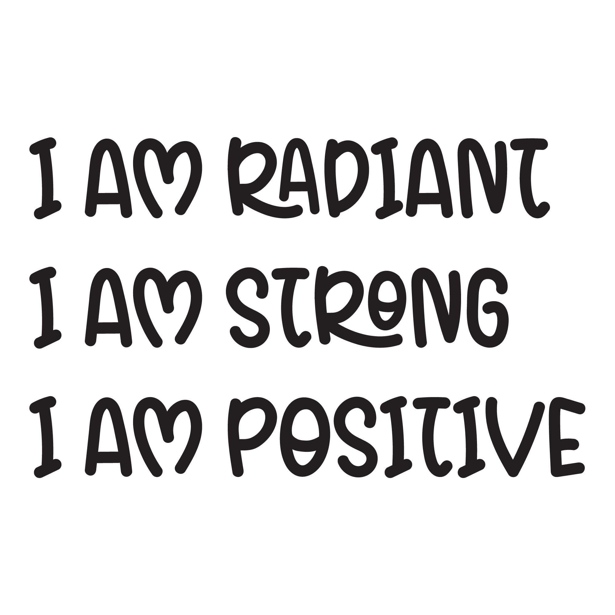 Girls I am Radiant I am Strong Encouraging Quotes & Sayings Wall Decal ...