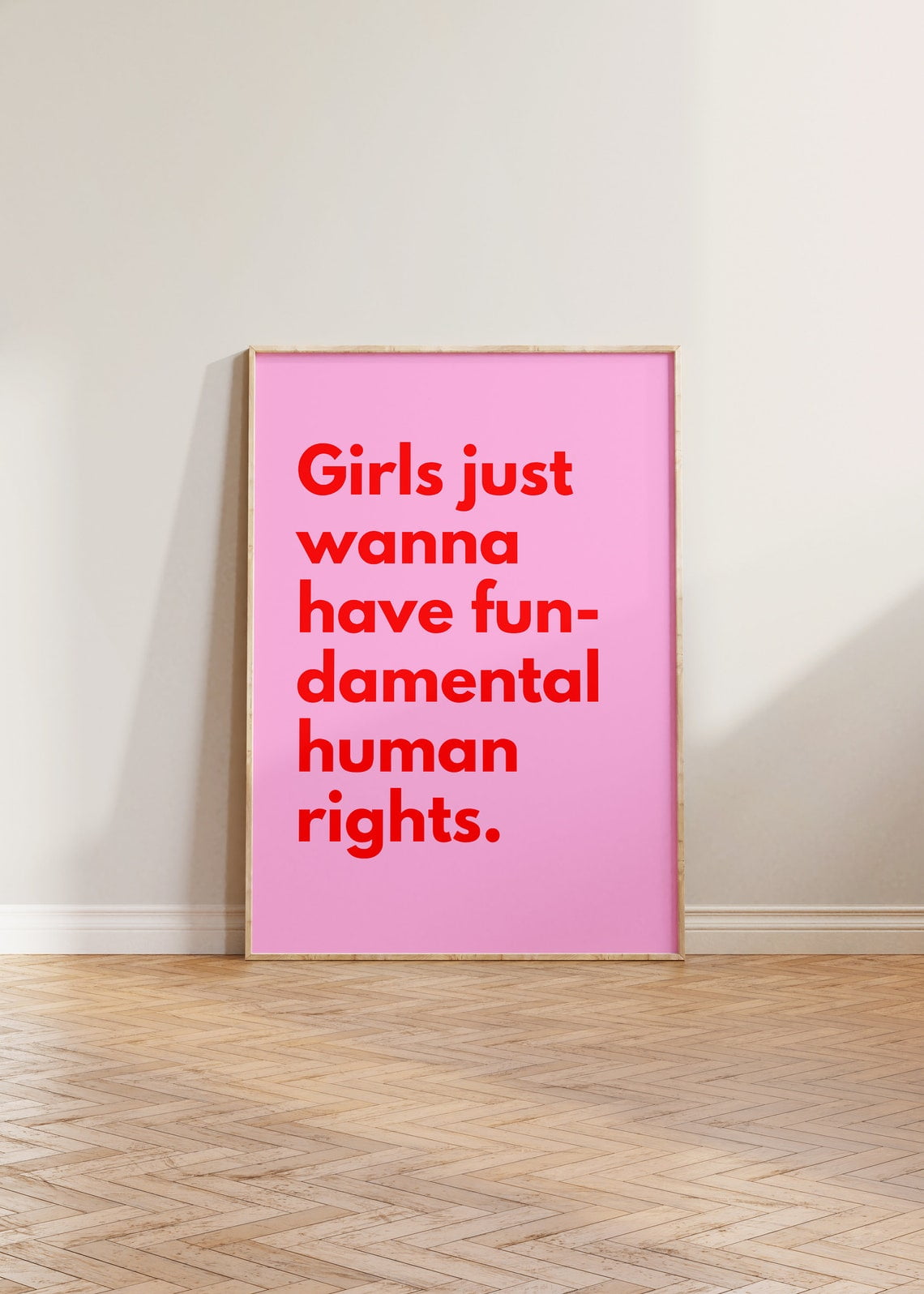 Girls Just Want To Have Fundamental Human Rights Print Feminist Print ...