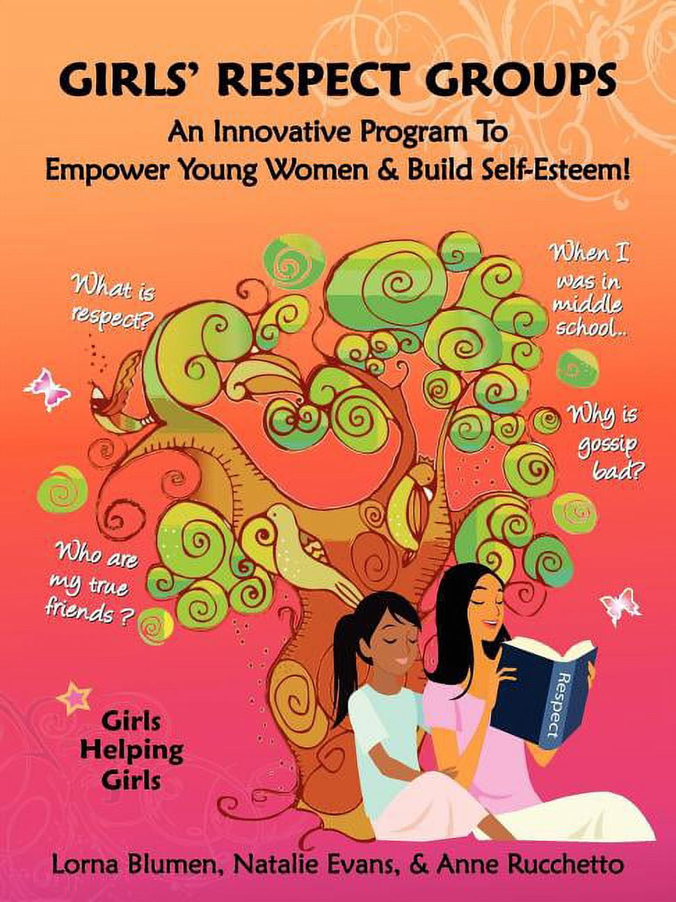 Girls' Respect Groups: An Innovative Program to Empower Young Women ...