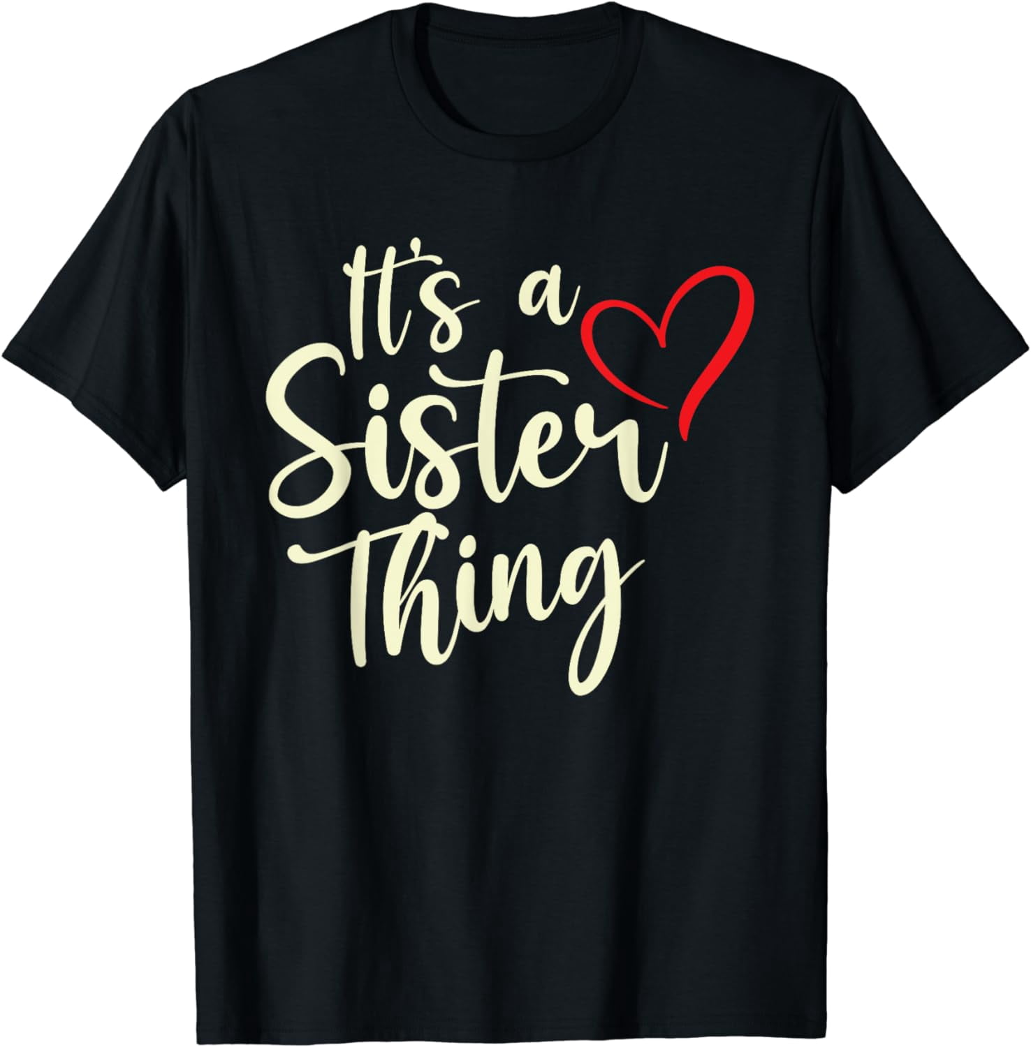 Girls Sibling Matching Sister Family Its A Sister Thing T-Shirt ...