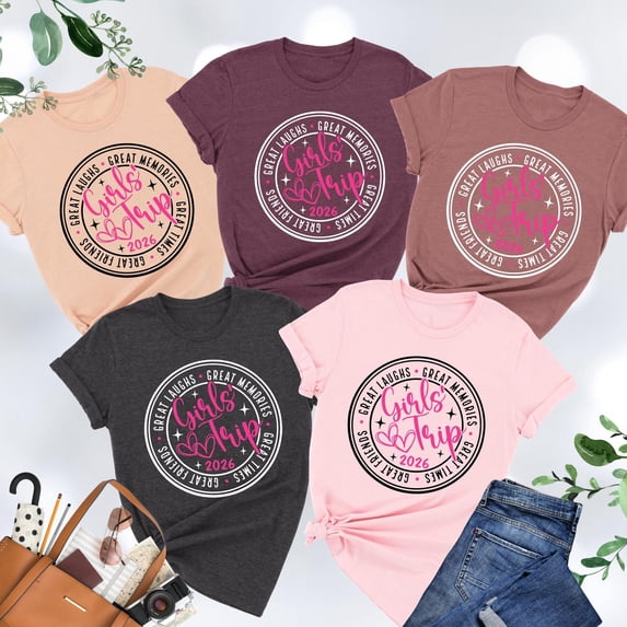 Girls Trip 2026 Shirt Girls Vacation Tshirt Girls Weekend Great Times ...