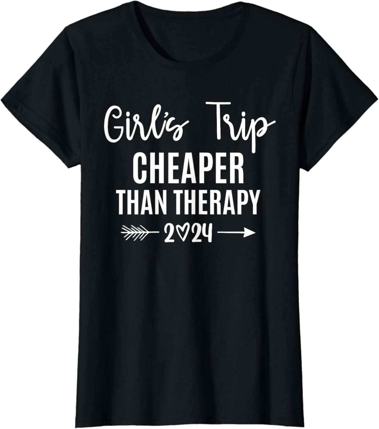 Girls Trip Cheaper Than a Therapy 2024 Girls Trip Matching T-Shirt ...
