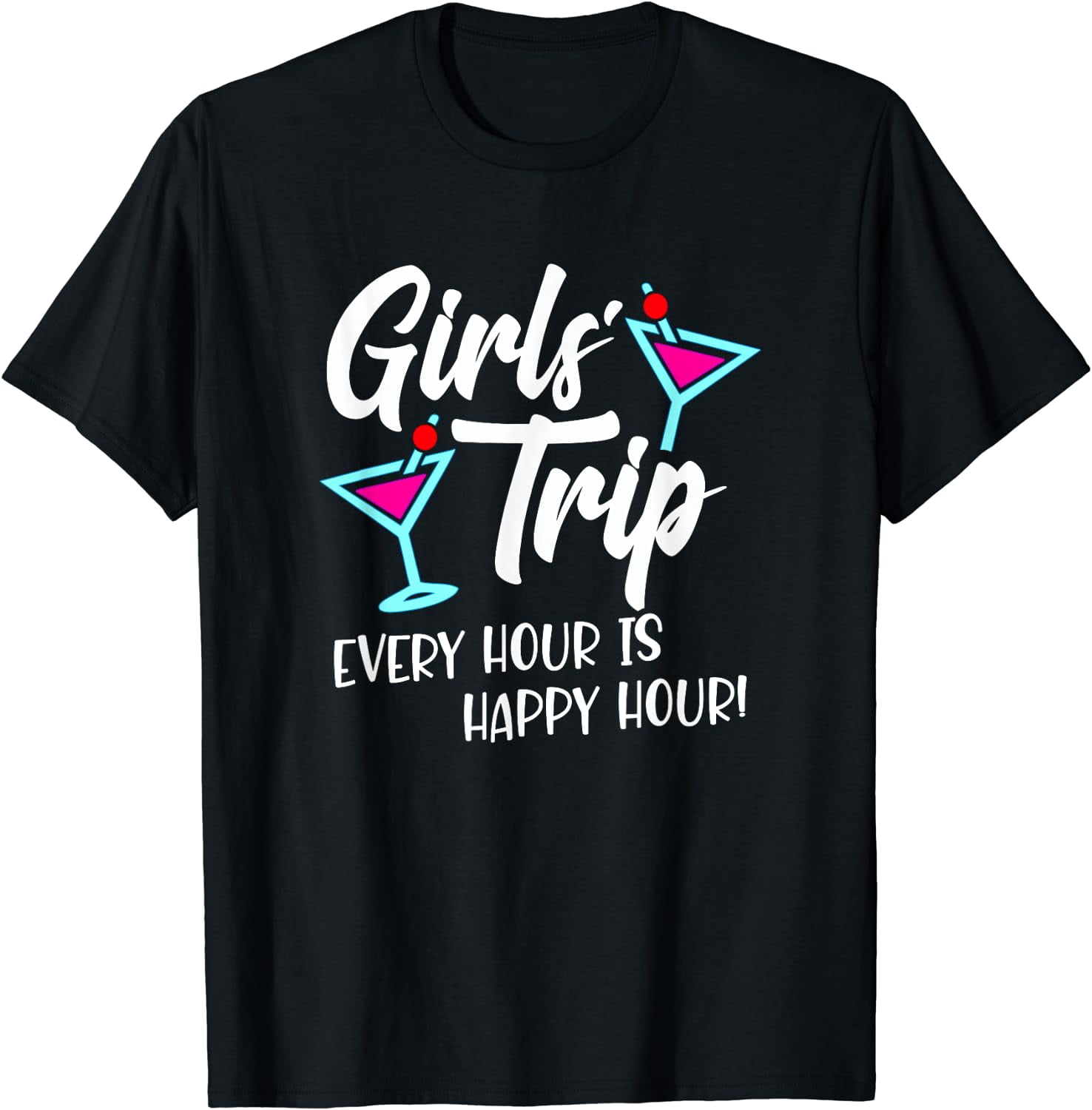 Girls Trip - Girls Weekend - Women's Vacation - Girls Trip T-Shirt ...