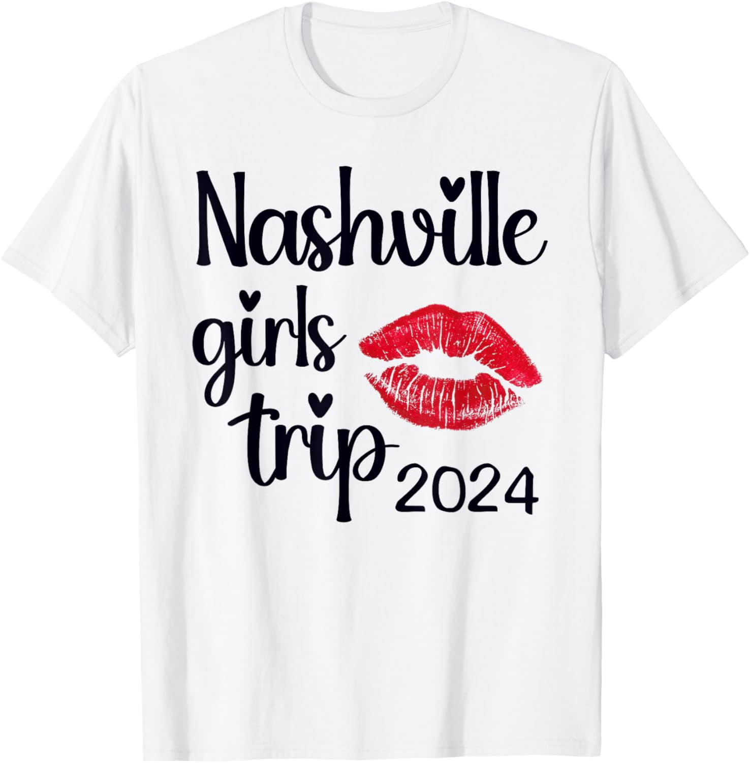 Girls Trip Nashville 2024 Weekend Birthday Party Women T-Shirt ...