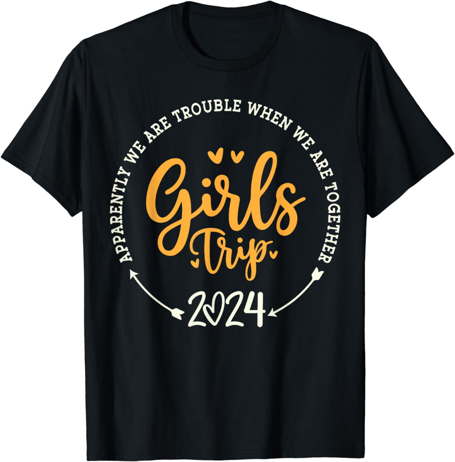 Girls Weekend 2024 Cute Girls Trip 2024 T-Shirt - Walmart.com