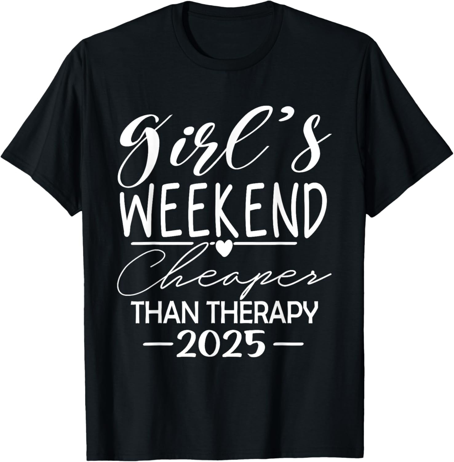 Girls Weekend 2025 Women Girls Trip 2025 Vacation Matching T-Shirt ...