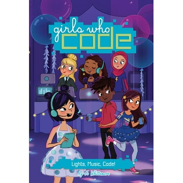 Girls Who Code: Learn to Code and Change the World (Paperback ...