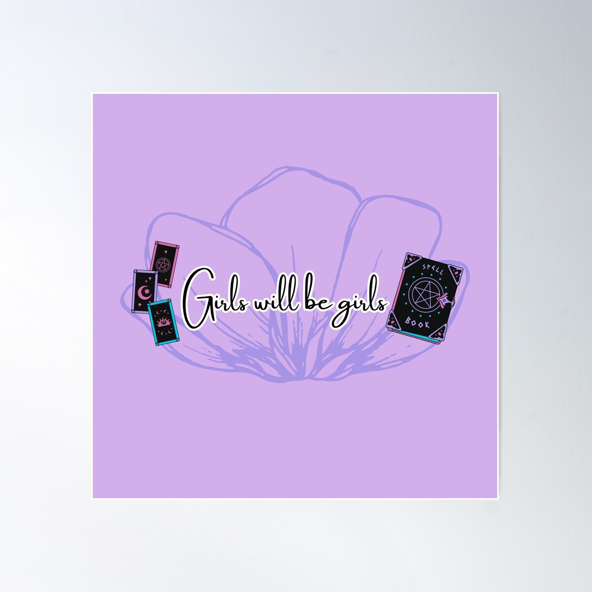 Girls Will Be Girls - Flower Tarot Spell Book Poster Wall Art, Modern ...