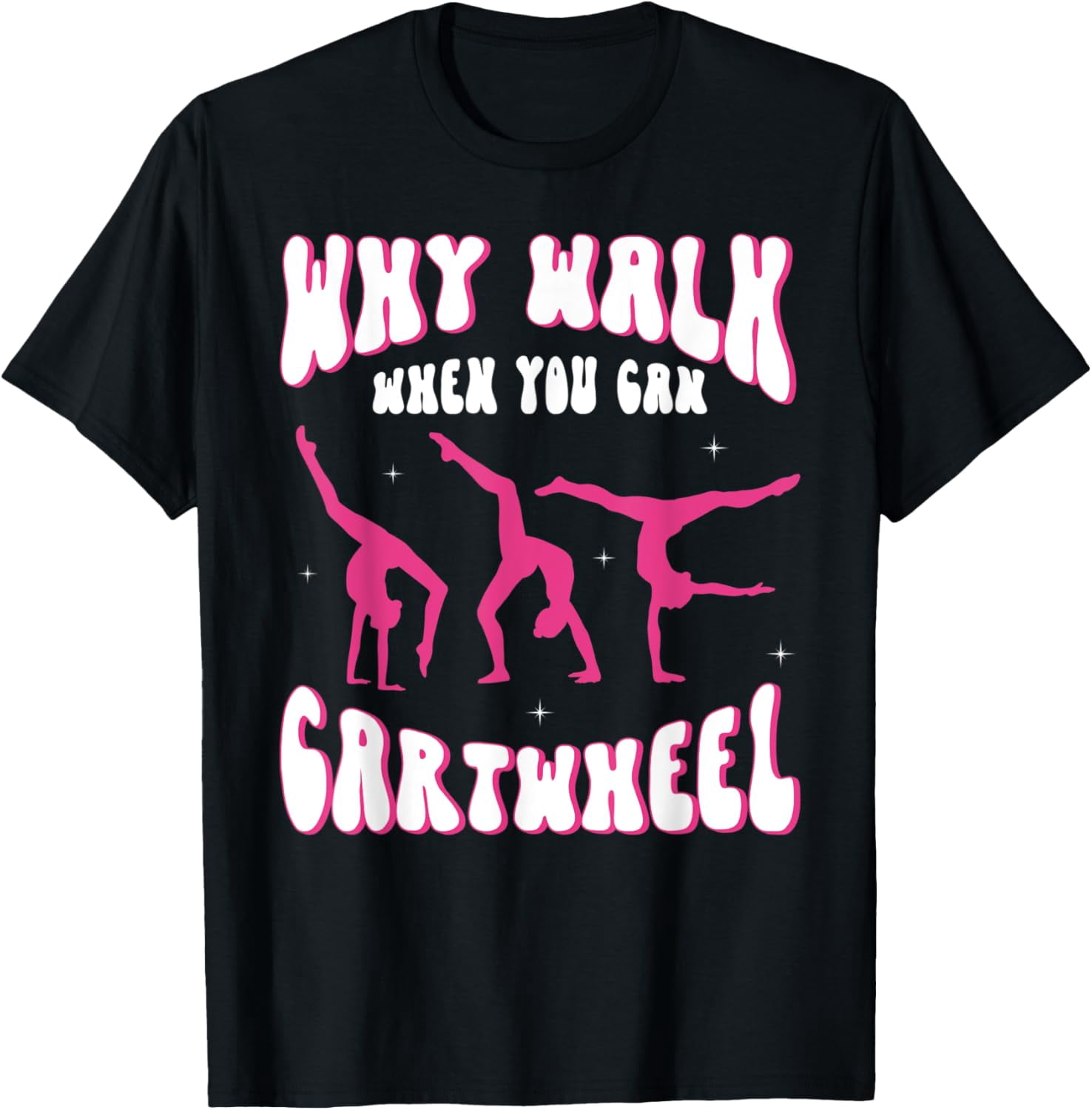 Girls Women Cartwheel Funny Gymnastics Gifts Gymnast Girl T-Shirt ...
