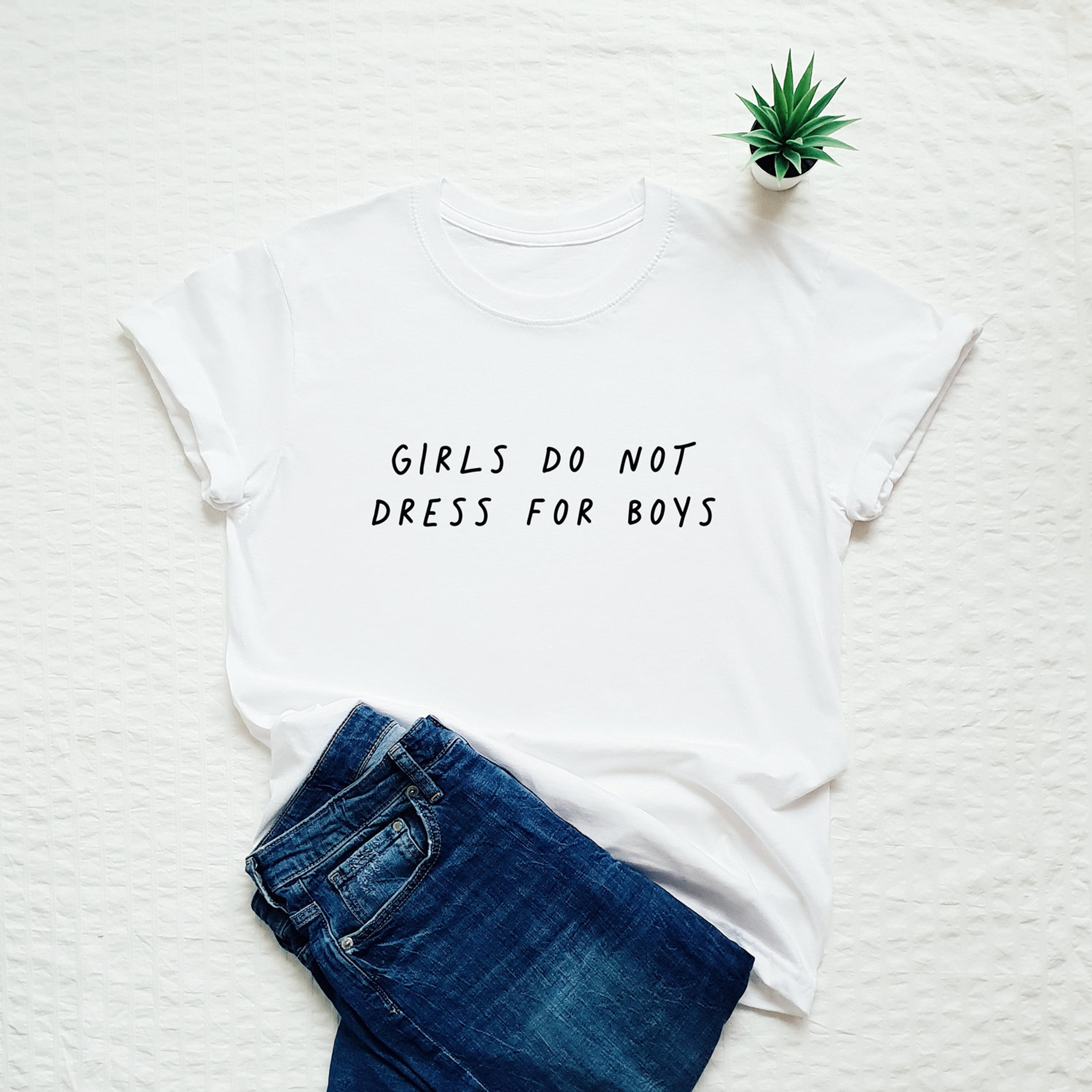 Girls do not dress for boys, feminist shirt, feminism tee, girl power ...
