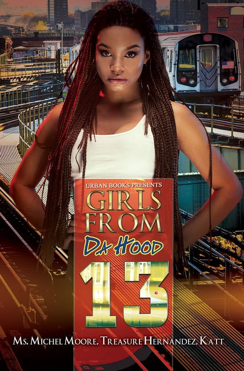 Girls from Da Hood 13 - Walmart.com