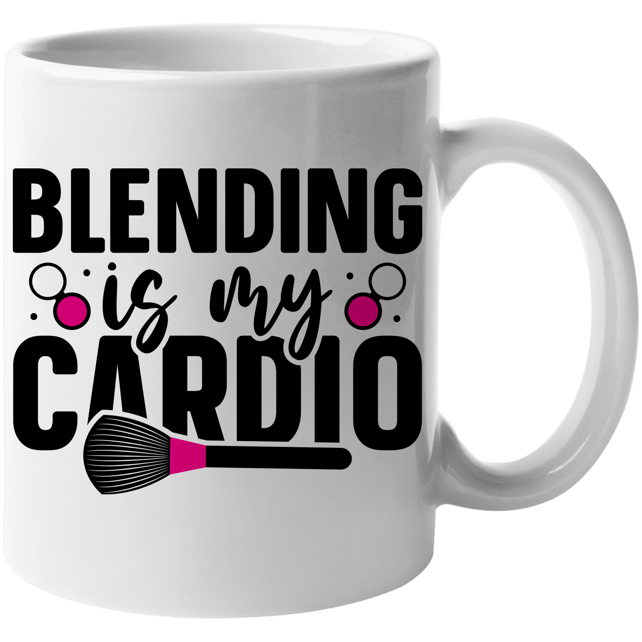 Girly Blending Is My Cardio with Powder Brush Design - Beauty Themed ...