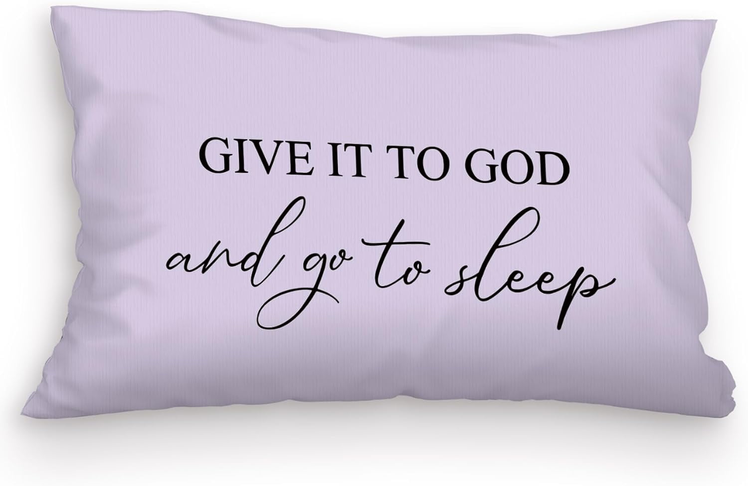 Give It to God，Go to Sleep, Decorative Pillows for Bed Bedroom ...