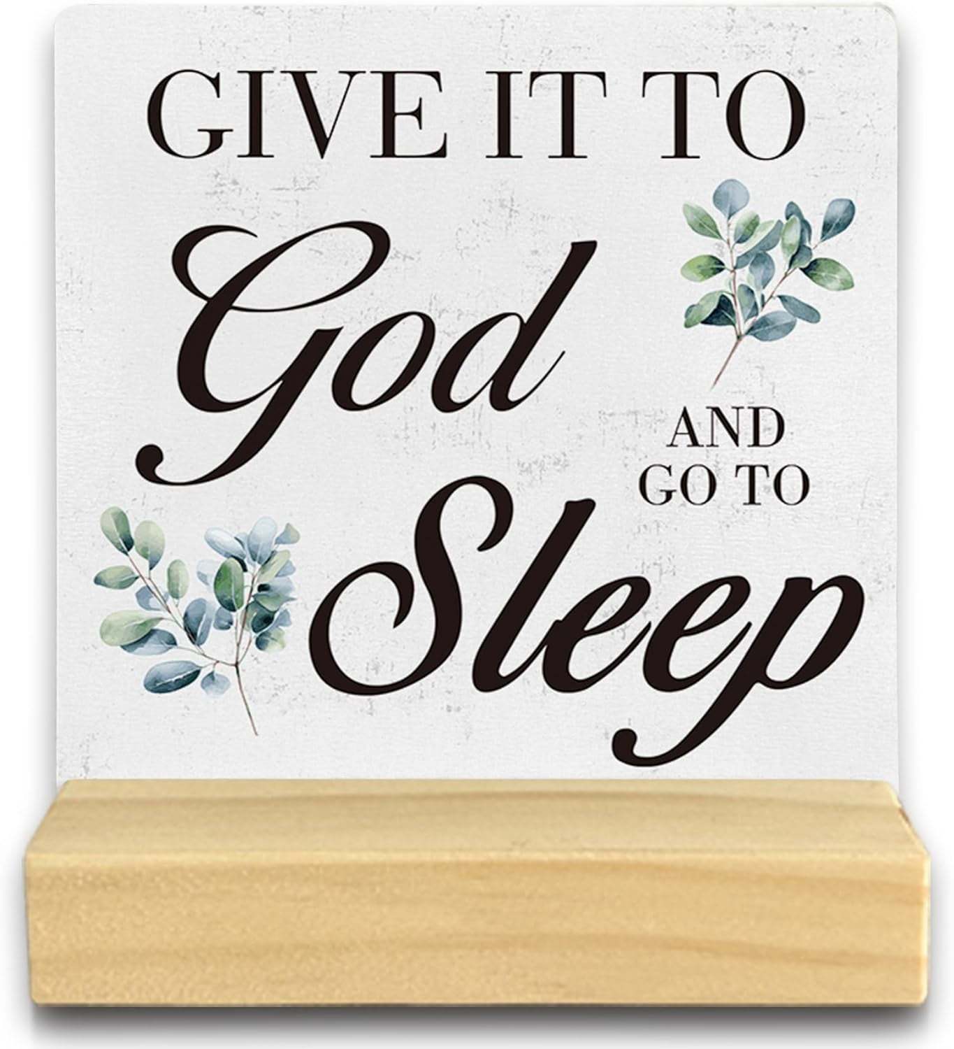 Give it to God and Go to Sleep Sign, Christian Desk Decor, Bible Verse ...