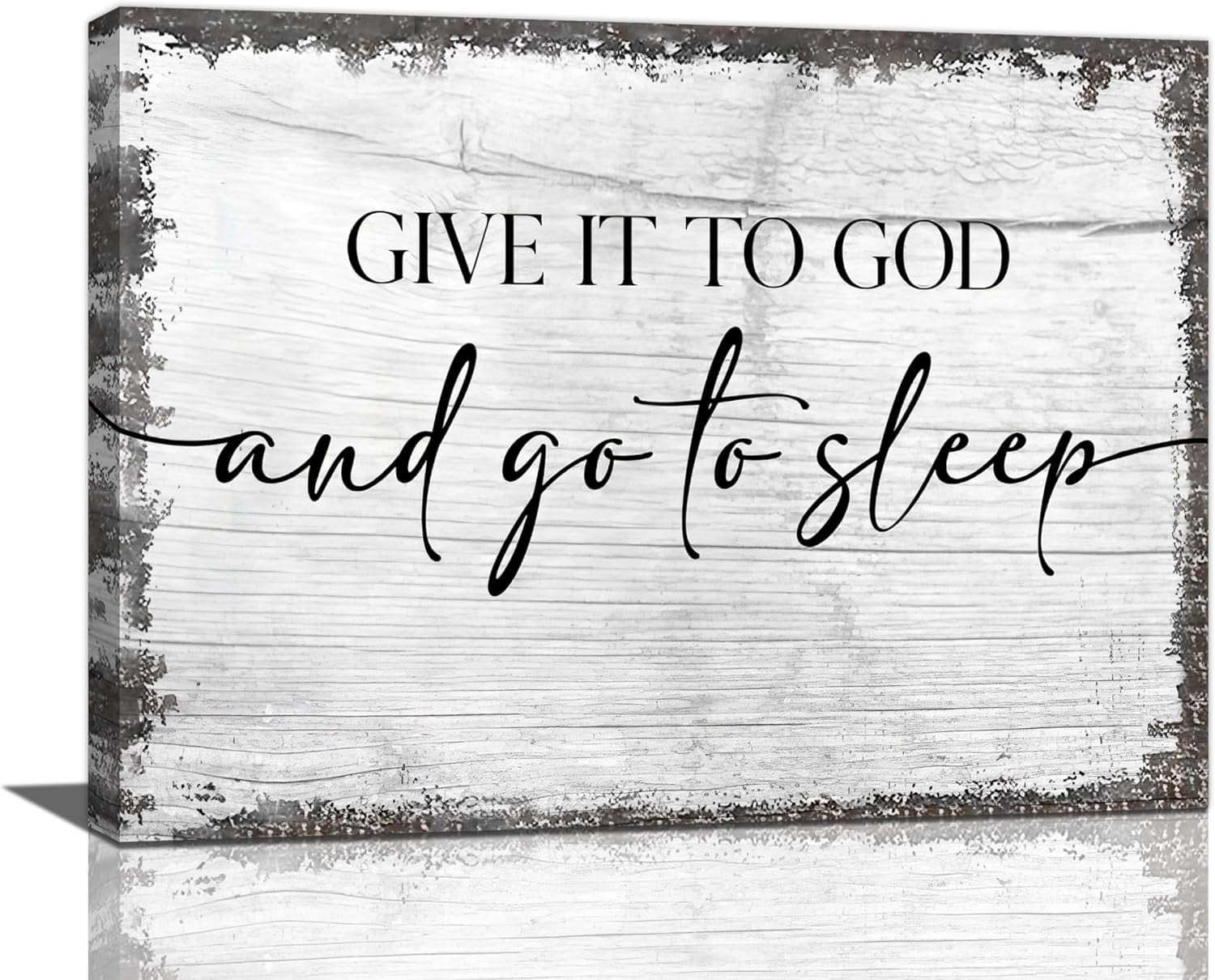 Give it to God and Go to Sleep Wall Decor Christian Quotes Canvas Wall ...
