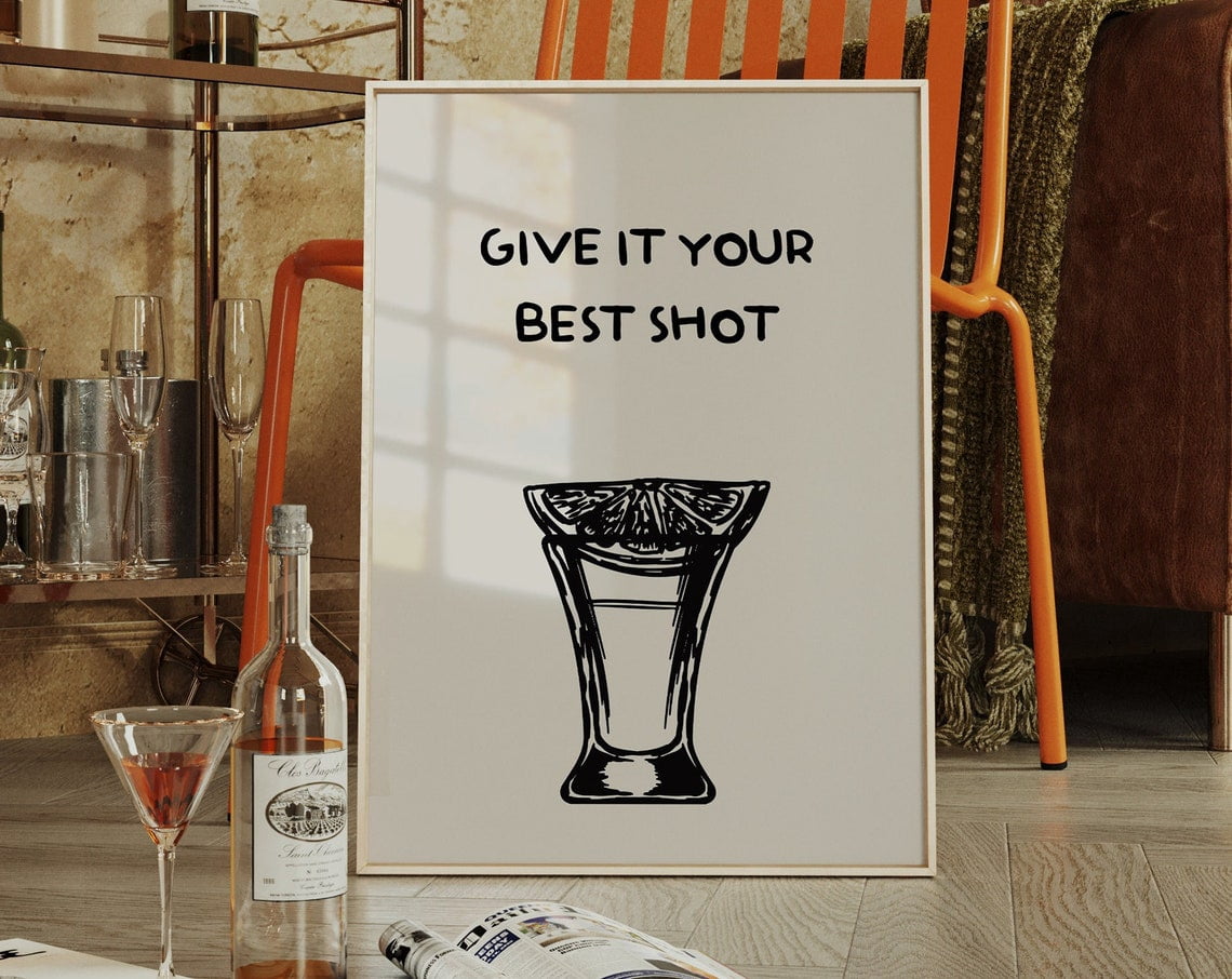 Give It Your Best Shot Bar Cart Poster! Boho, Minimalist Modern Art ...