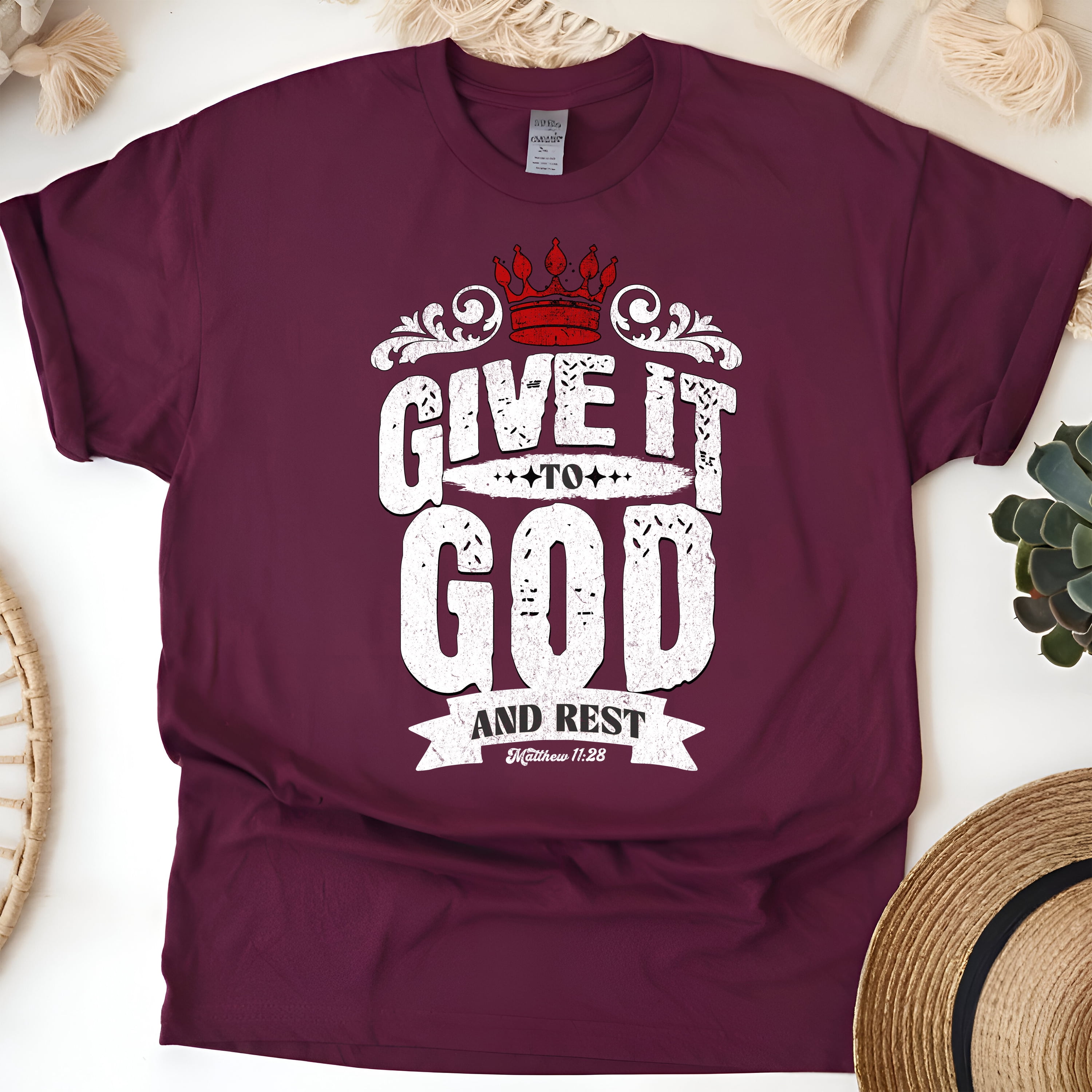 Give It to God and Rest Christian T-Shirt, Matthew 11:28 Bible Verse ...
