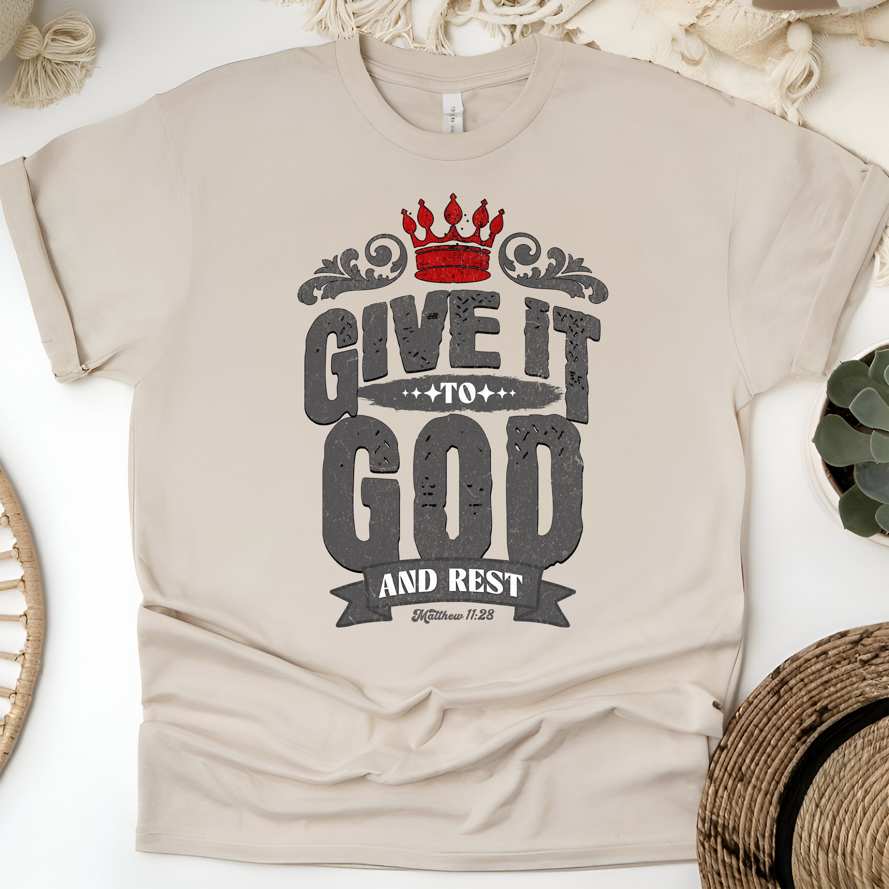 Give It to God and Rest Christian T-Shirt, Matthew 11:28 Bible Verse ...