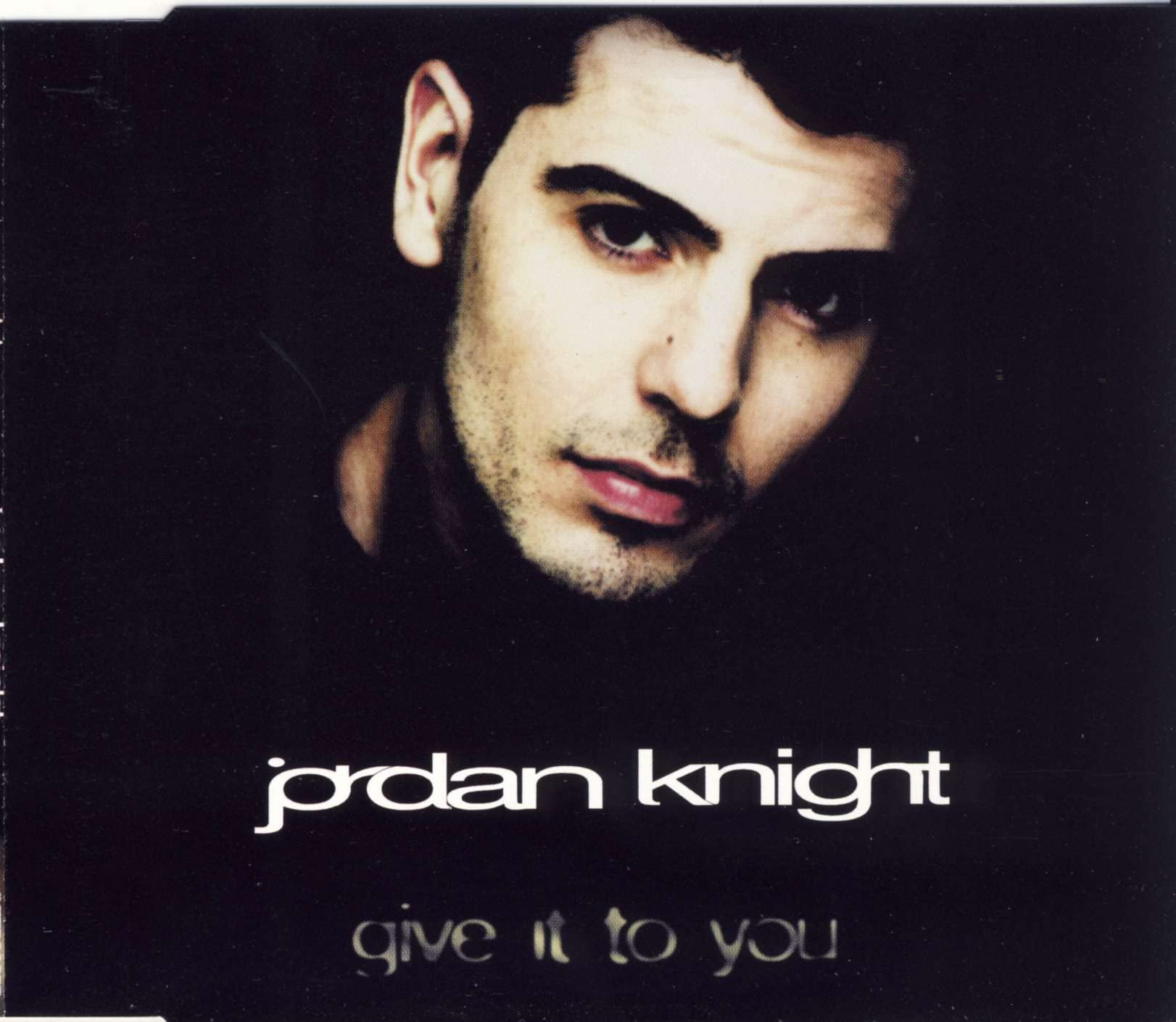 Give It to You Jordan Knight (CD) - Walmart.com