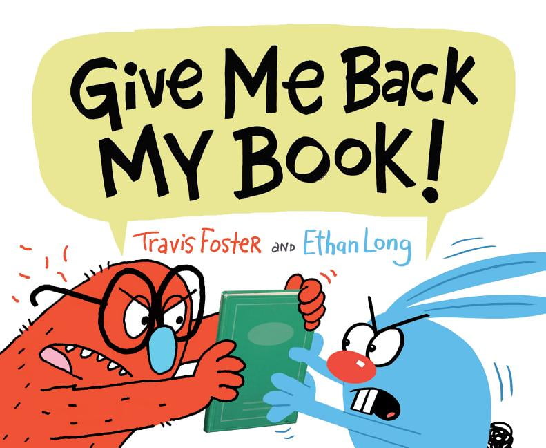 Give Me Back My Book! (Hardcover) - Walmart.com