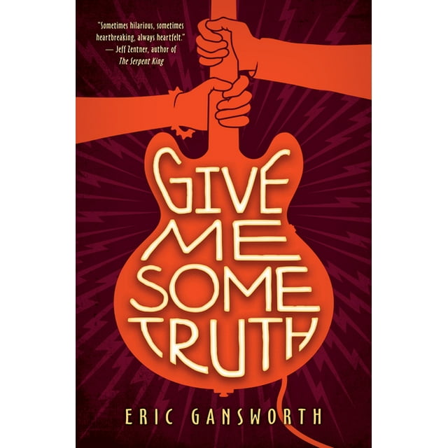 Give Me Some Truth (Hardcover) - Walmart.com