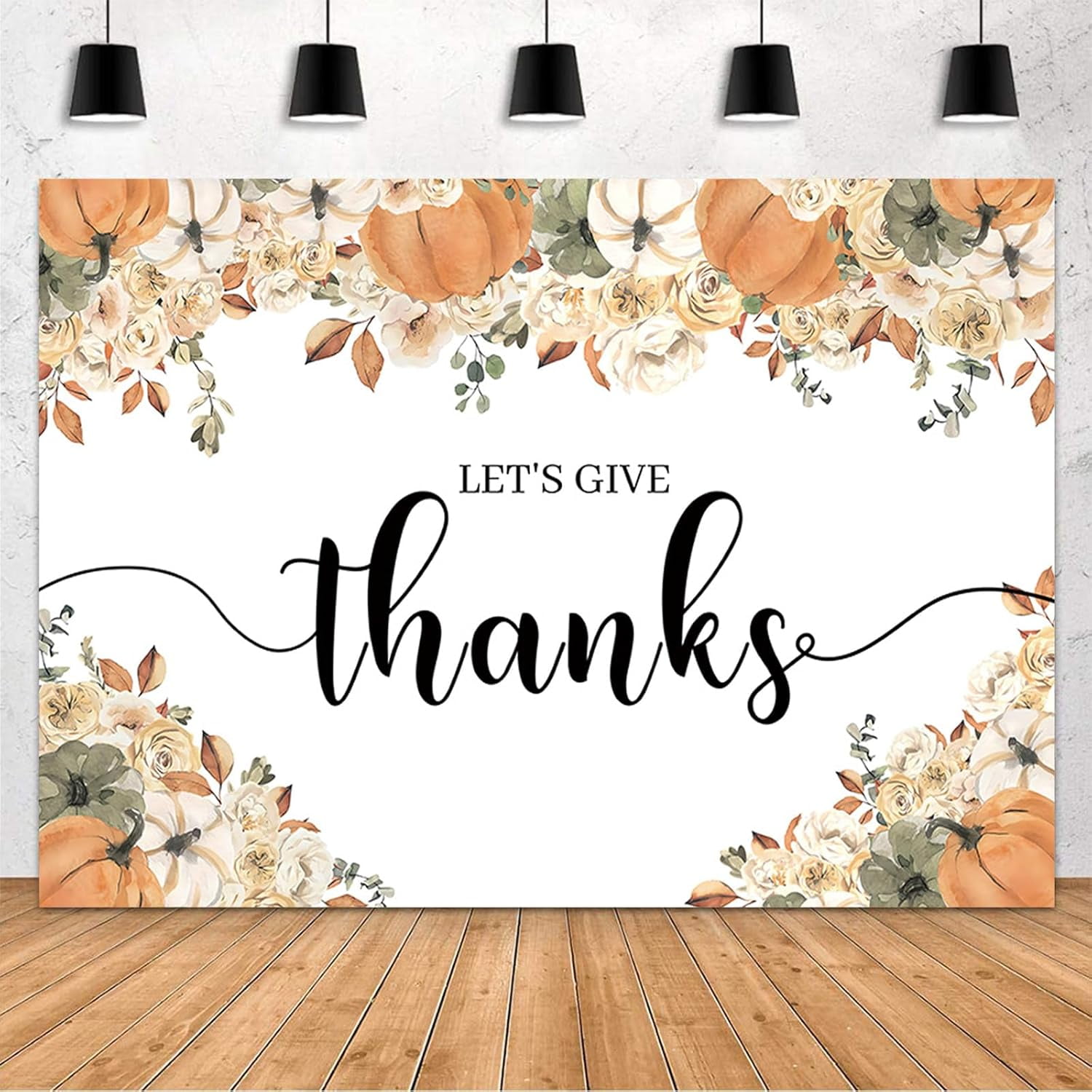 Let's Give Thanks Backdrop Happy Thanksgiving Party Backdrop Autumn ...