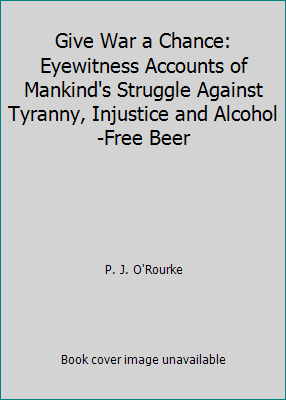 Pre-Owned Give War a Chance (Hardcover) 0871135205 9780871135209 ...