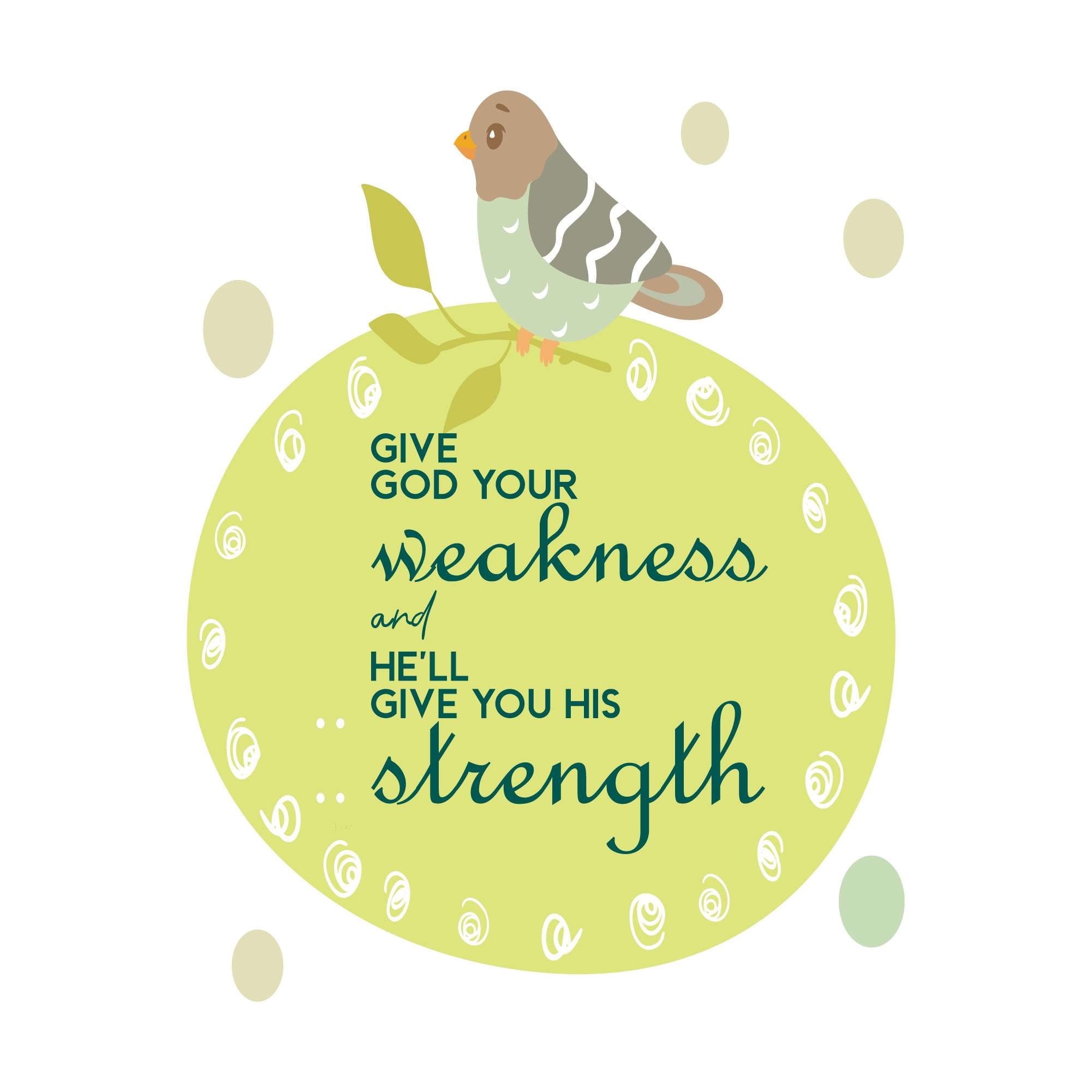 He'll Give You His Strength Religious Life Jesus Love Quote Vinyl ...
