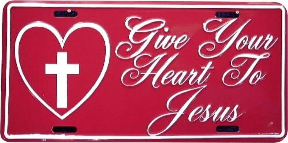 Christian Religious 'Give Your Heart to Jesus' Car License Plate, Made ...