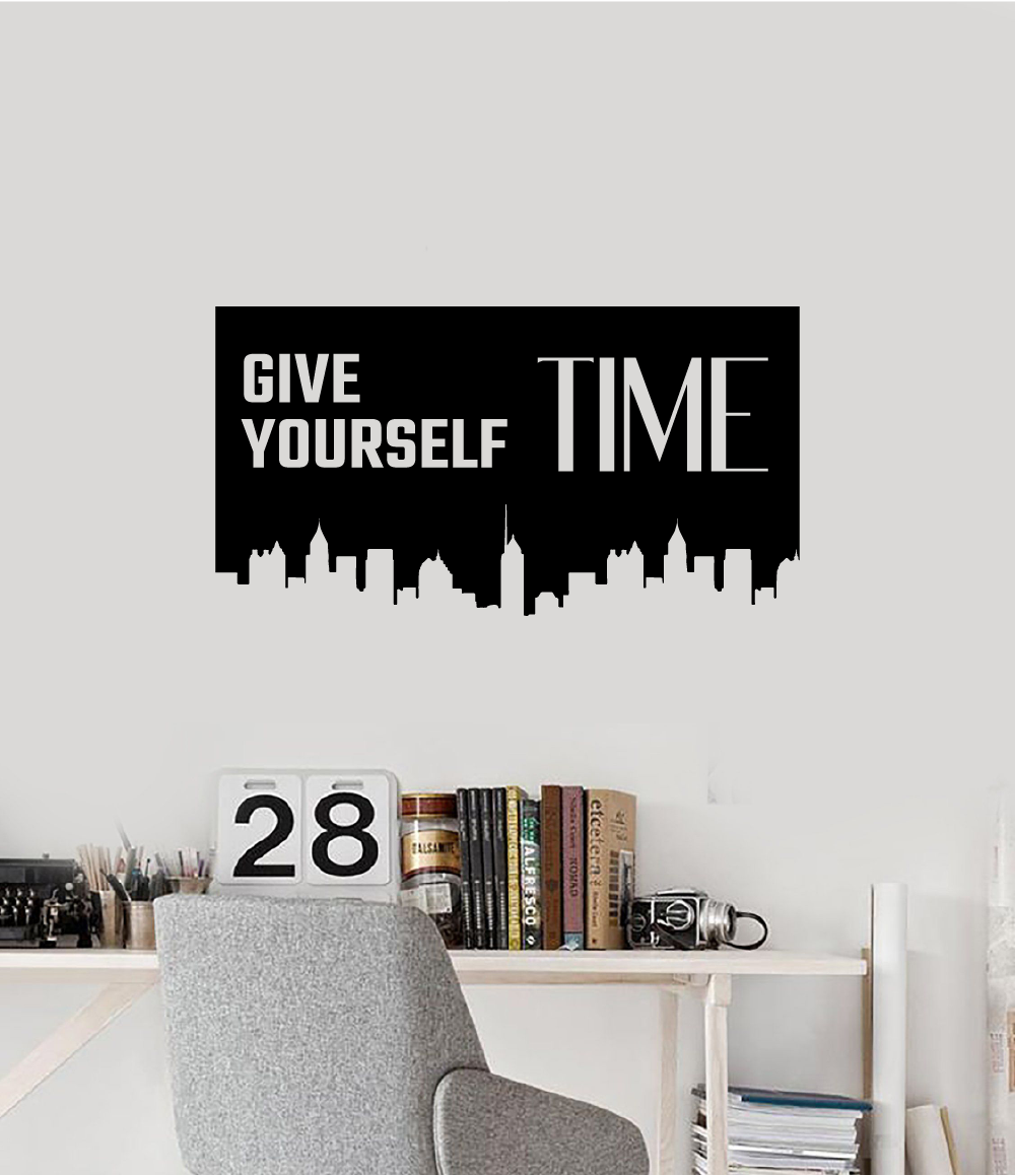 Give Yourself Time Quote Positive Life Mantra Inspiration Motivation ...
