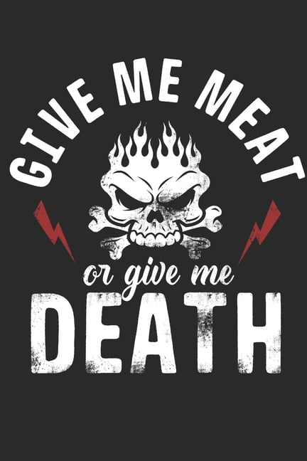 Give me meat Or Give Me Death: Keep all your greatest meat bbq recipes ...