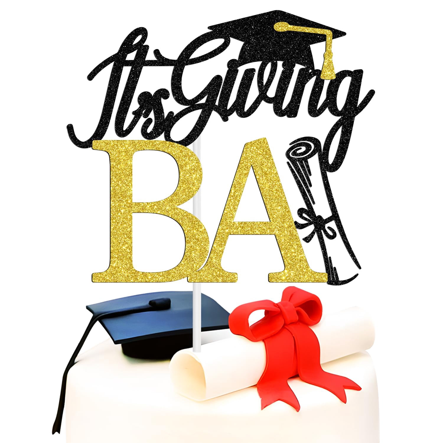 It's Giving BA Cake Topper, Congratulations TVS1 BA, Congrats Grad ...