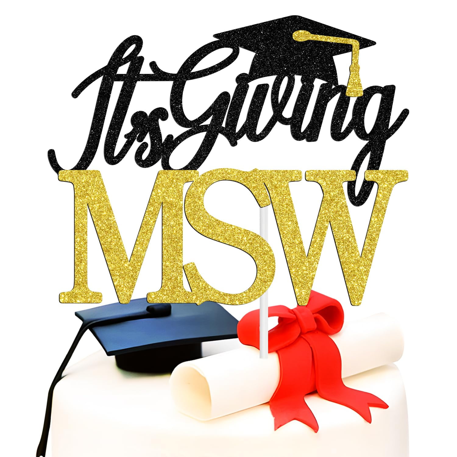 It's Giving MSW TWE5 Cake Topper, Congrats Grad MSW, Master of Social ...