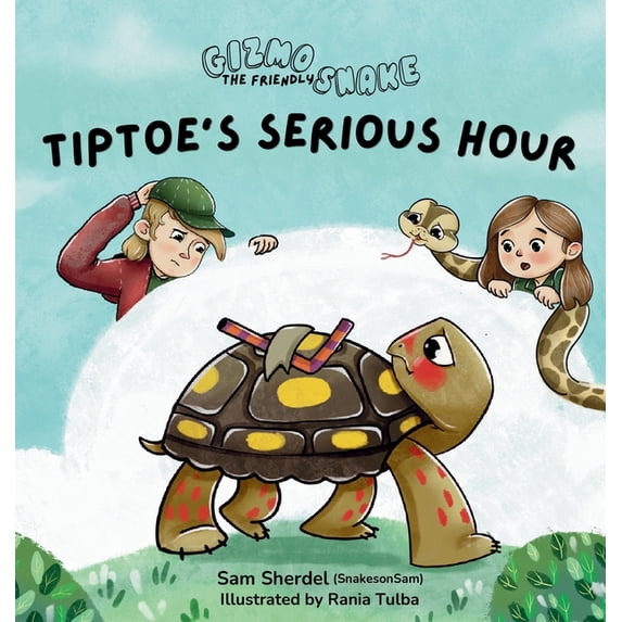 Gizmo the Friendly Snake Tiptoe's Serious Hour, (Hardcover) - Walmart.com