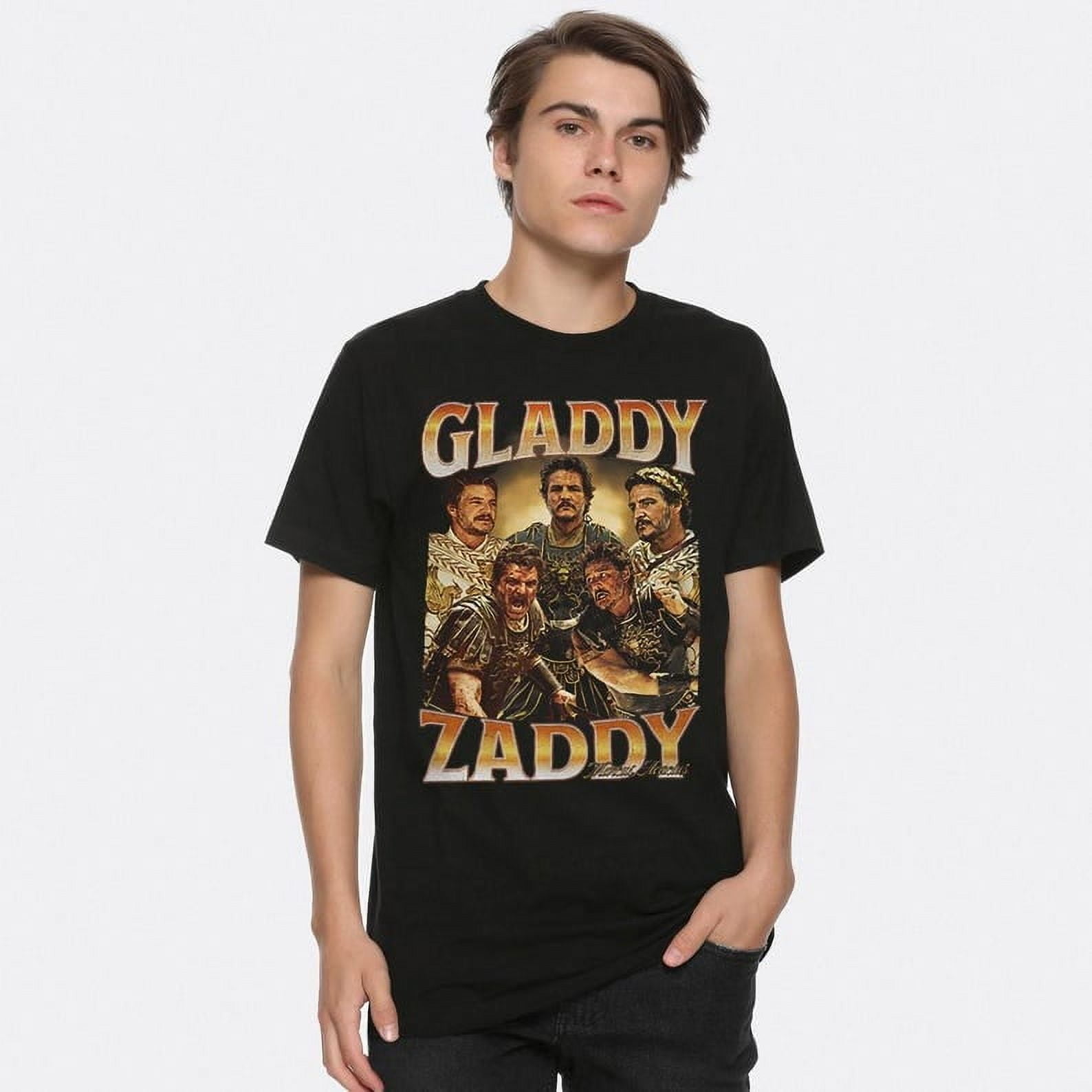 Gladiator 2 Gladdy Zaddy Pedro Pascal T-Shirt, Men's Women's Sizes ...