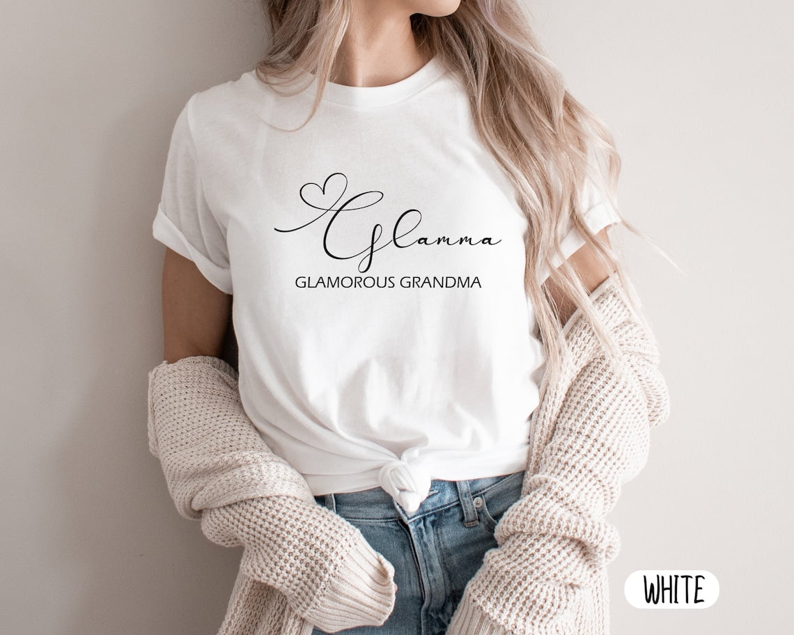 Glamma Glamorous Grandma Shirt For Mothers Day Gift Glamma Grandma ...