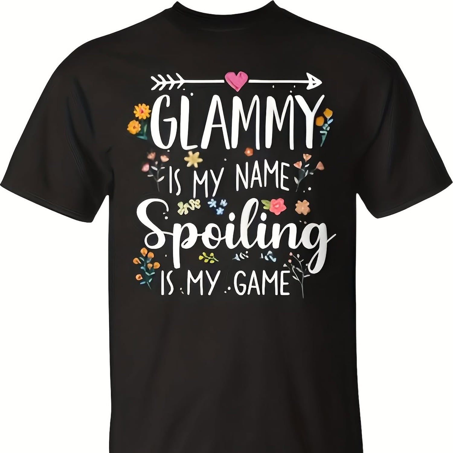 Glammy Is My Name Spoiling Is My Game Grandma T-Shirt - Walmart.com
