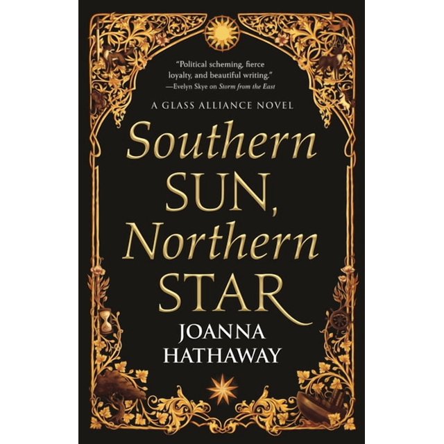 Glass Alliance Southern Sun, Northern Star, Book 3, (Paperback ...