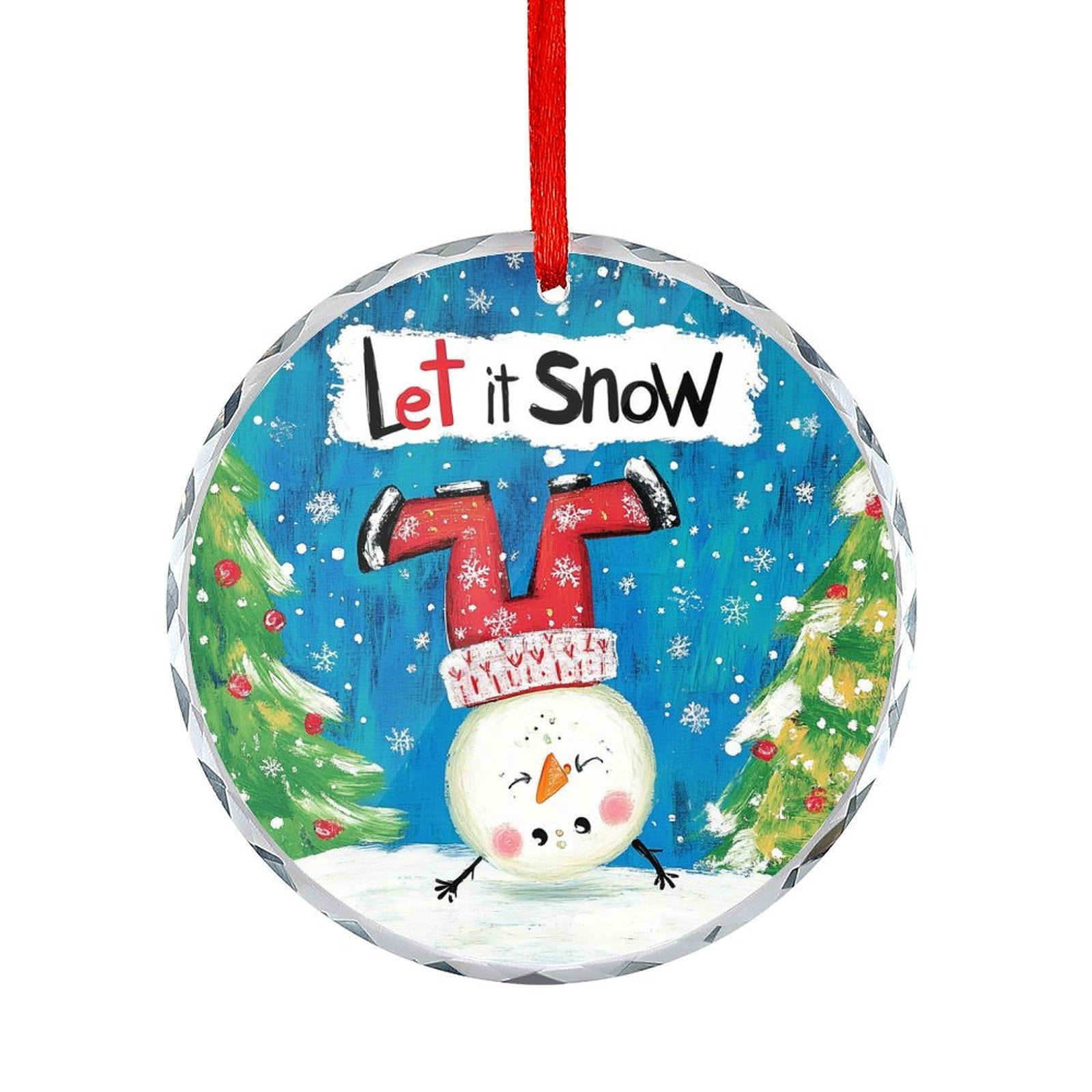 Glass Ornament Let It Snow Cute Snowman Doing A Handstand Christmas ...