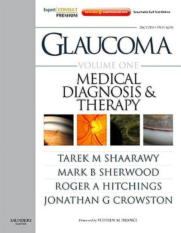 Glaucoma : Expert Consult Premium Edition - Enhanced Online Features, Print, and DVD, 2-Volume ...