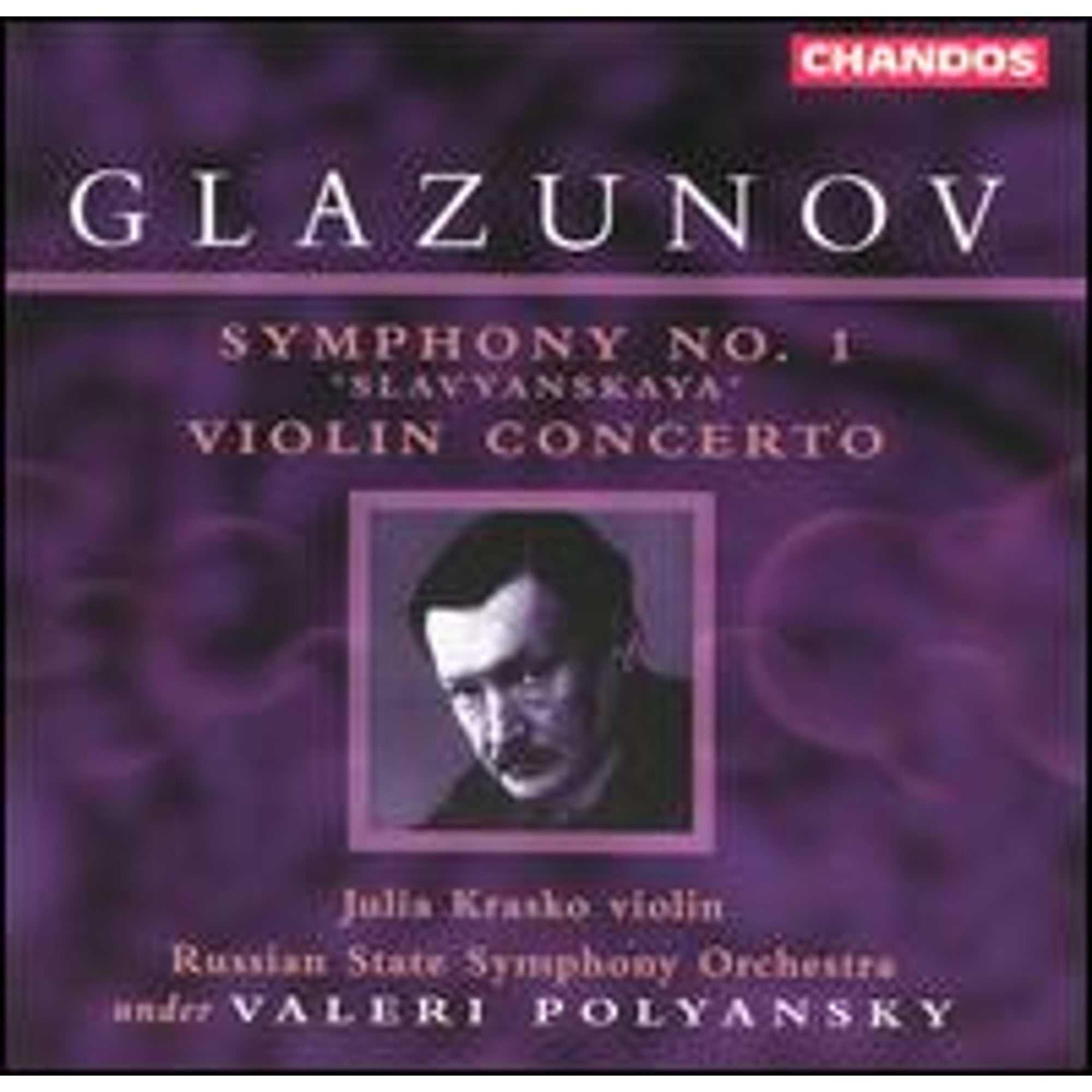 Glazunov: Symphony No. 1 "Slavyanskaya"; Violin Concerto (CD) by Julia Krasko (violin), Russian ...