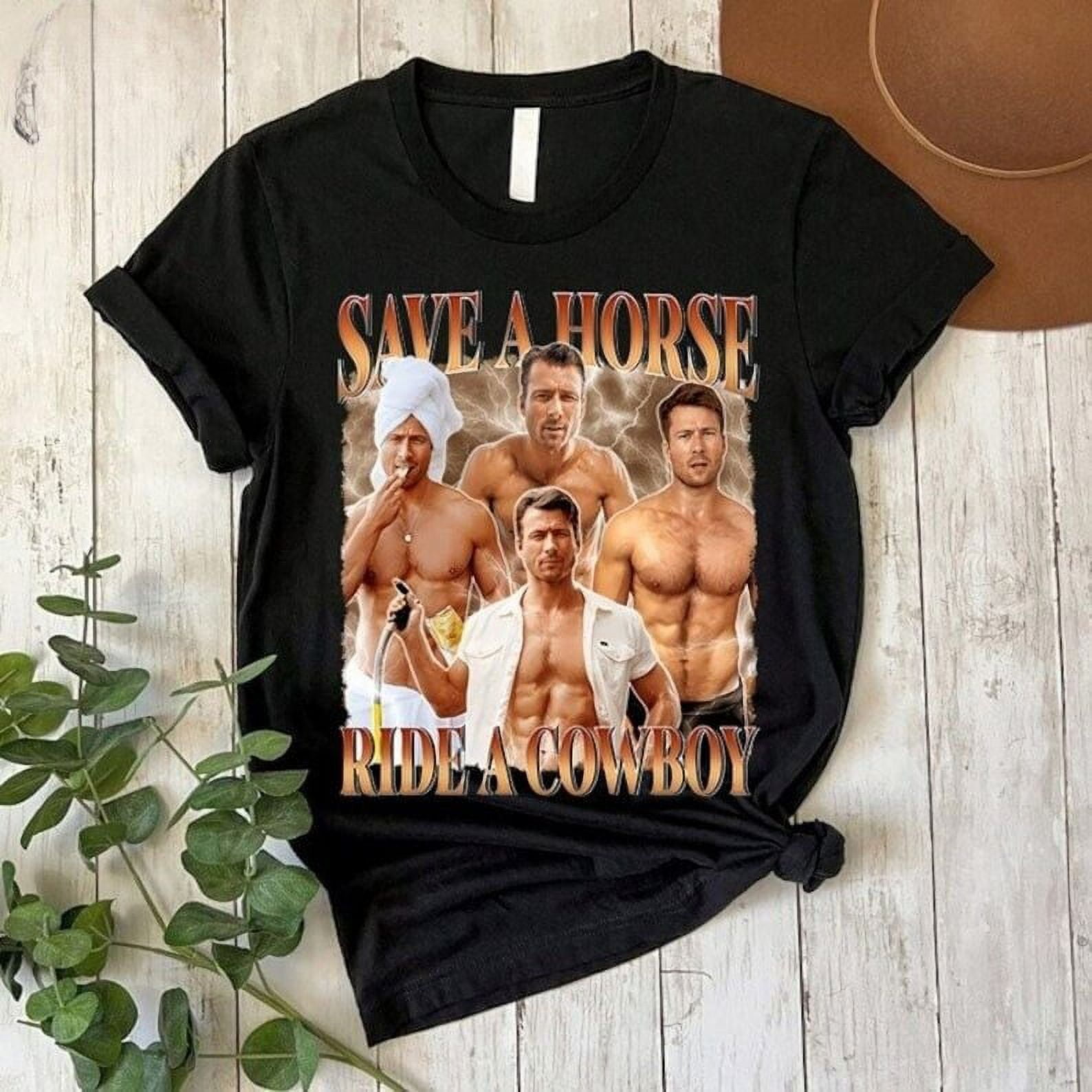 Glen Powell Shirt, Save a Horse Ride a Cowboy T-Shirt - Walmart.com