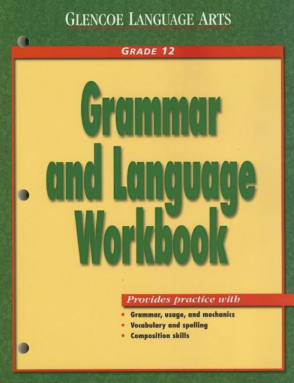 Glencoe Language Arts Grammar and Language Workbook: Grade 12 ...