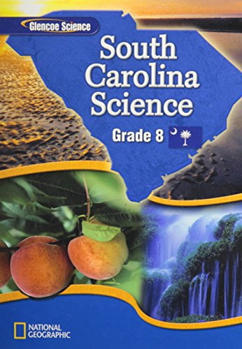 Pre-Owned Glencoe Science - South Carolina Science - Grade 8 (Hardcover ...